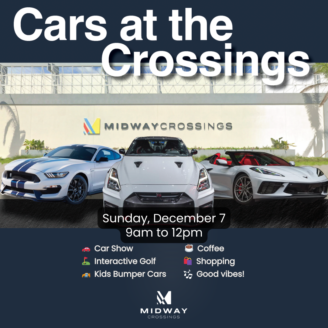 Car Show and Fun at Midway Crossings - Midway Crossings | Miami, FL